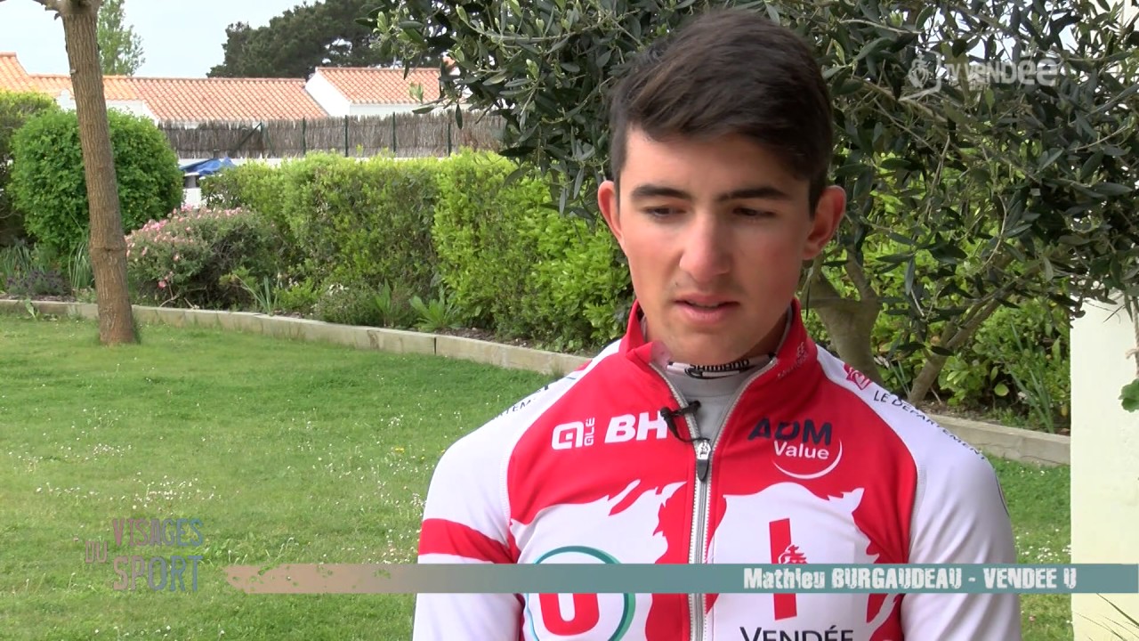 Visages du sport : Mathieu Burgaudeau Vendée U - YouTube