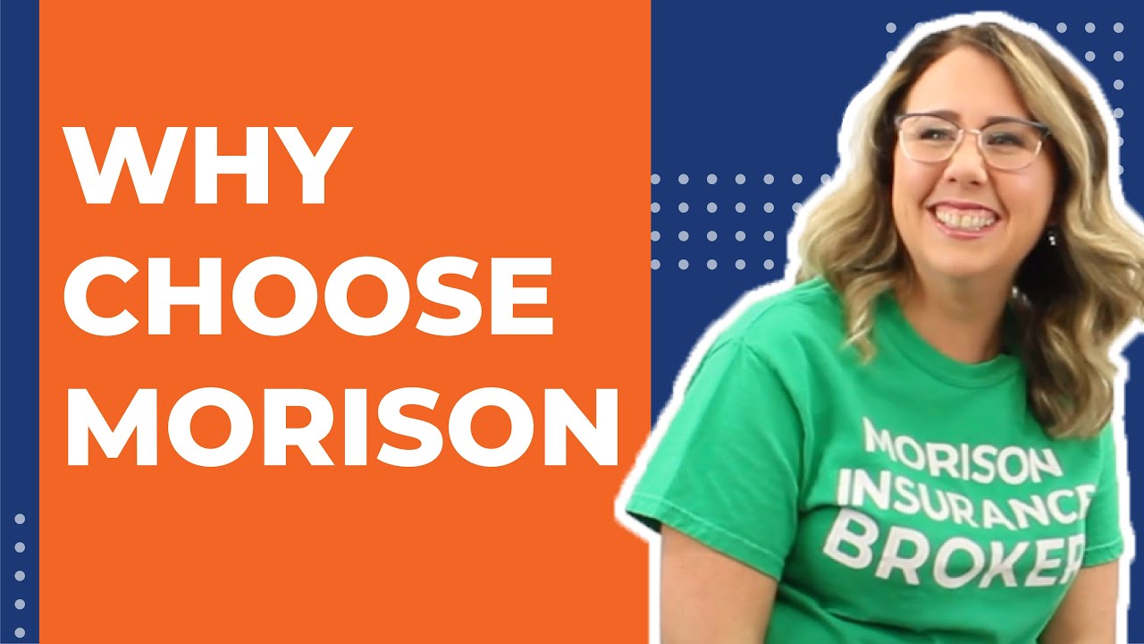 Morison Insurance – Why Choose Our Team? - YouTube