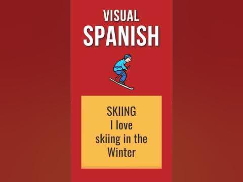 Learn Spanish Vocabulary about Winter - 1 - Skiing = Esquiar - YouTube
