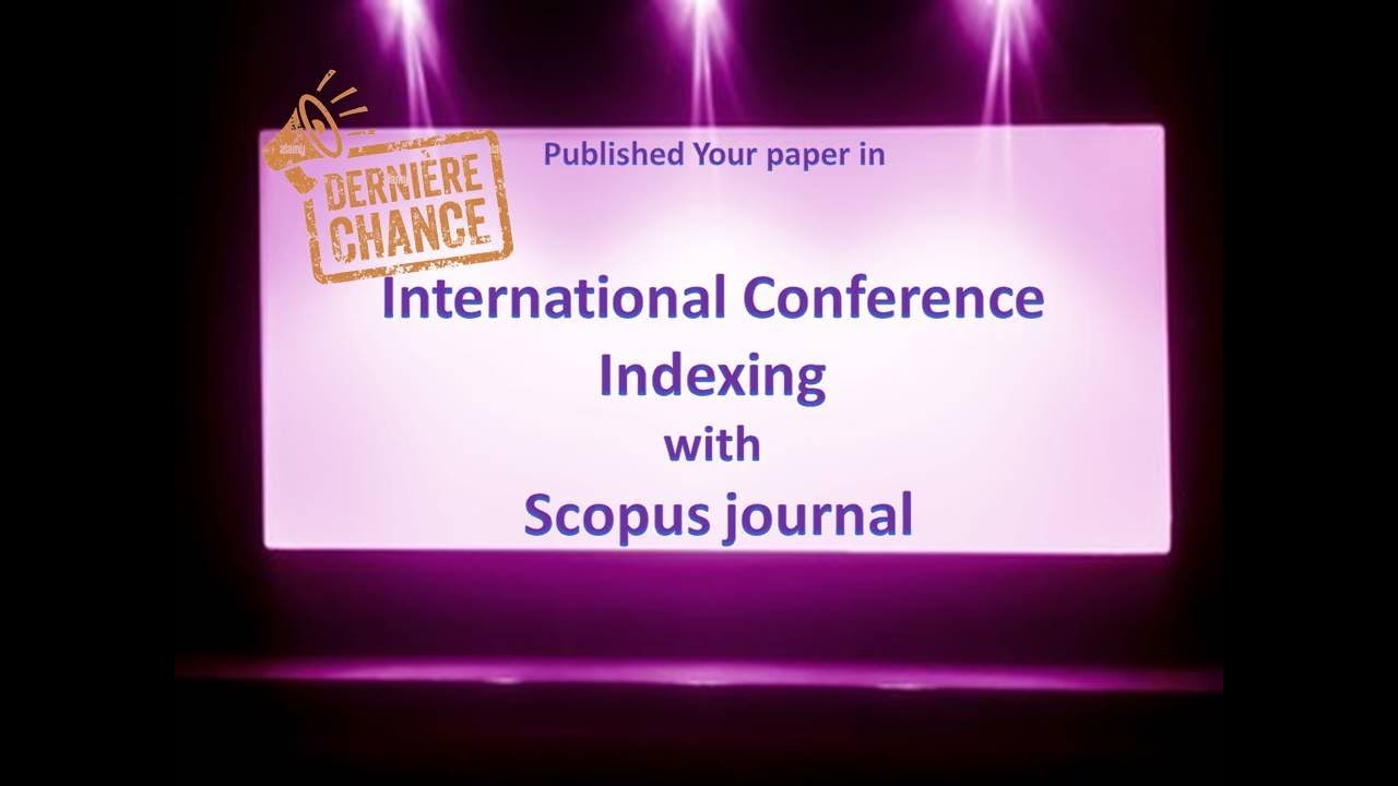 International Conference Indexing with Scopus Journal-2022 - YouTube