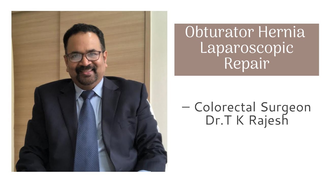Obstructed Bilateral Obturator Hernia Laparoscopic Repair | Dr.T.K ...