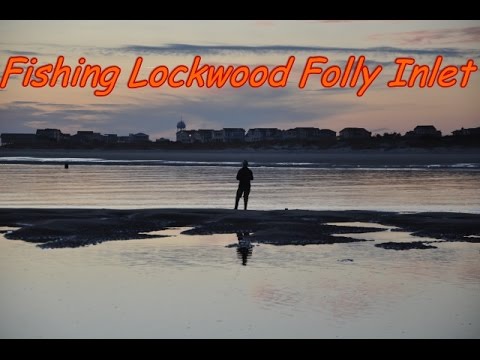 Fishing Lockwood Folly Inlet at Oak Island, NC - YouTube