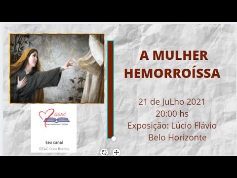 A cura da mulher Hemorroíssa. - YouTube