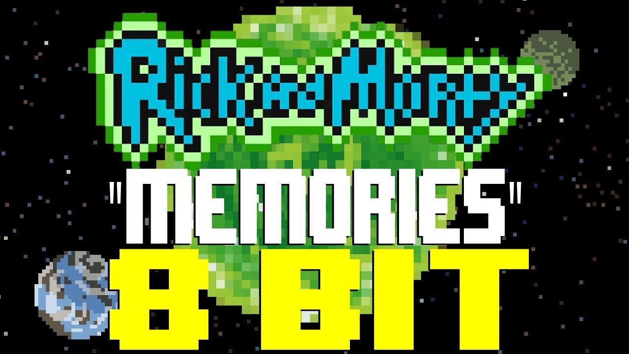 Memories [8 Bit Tribute to Chaos Chaos and Rick and Morty] - 8 Bit ...
