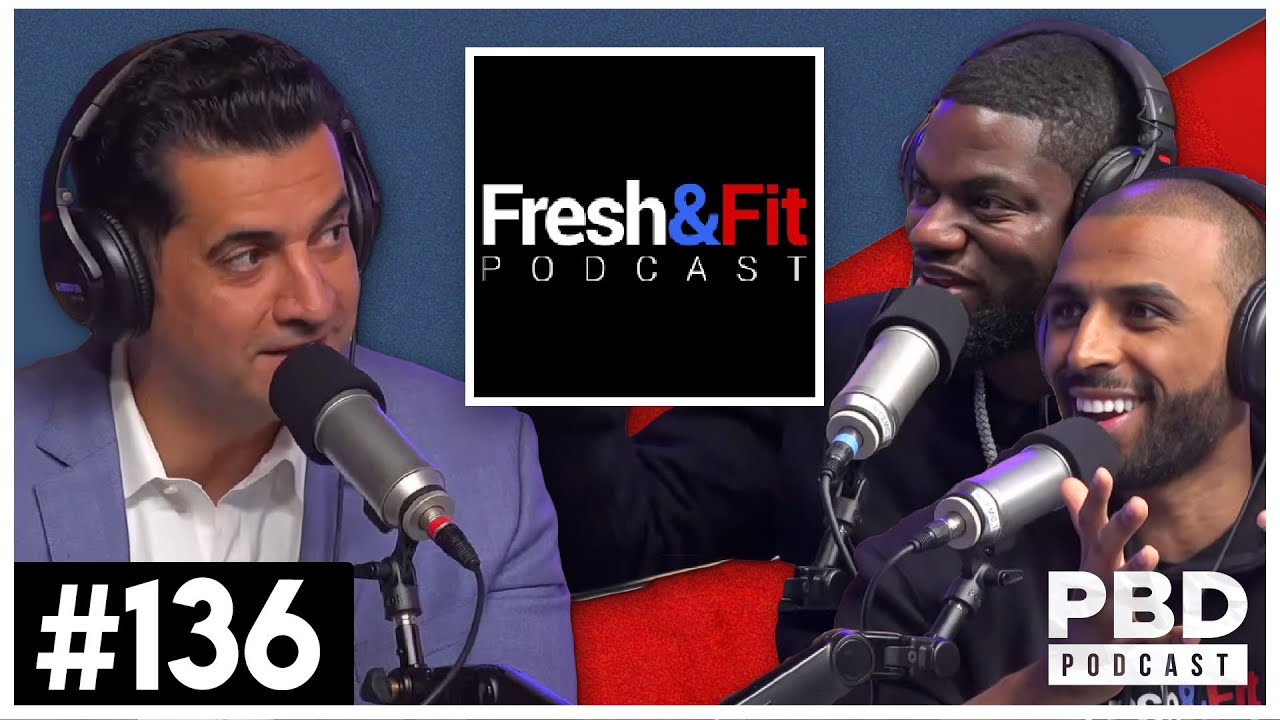 PBD Podcast | EP 136 | Podcast Duo Fresh & Fit - YouTube