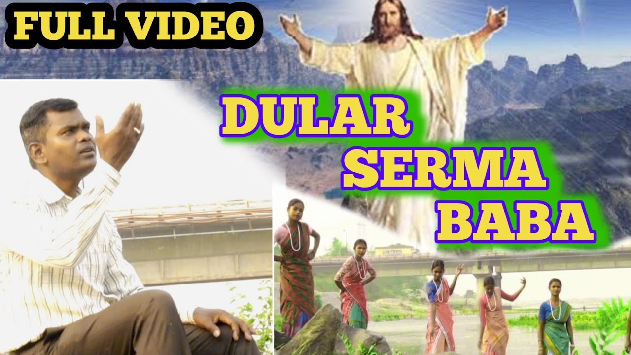 DULAR SERMA BABA // ANIL KISKU // NEW SANTALI JESUS SONG// NEW SANTALI ...