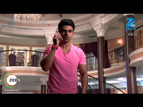 Kumkum Bhagya - Hindi TV Serial - Ep 107 - Best Scene - Shabir Ahluwalia, Sriti Jha - Zee TV