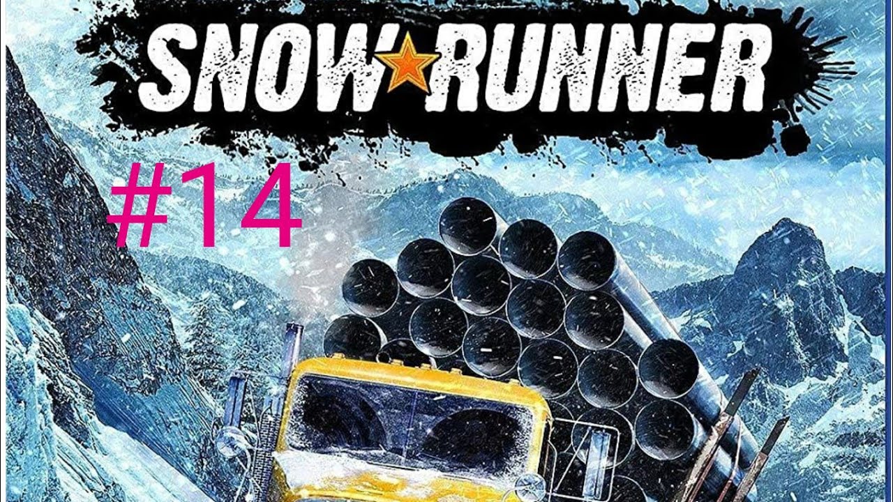 PS4版 SNOW RUNNER #14 - YouTube