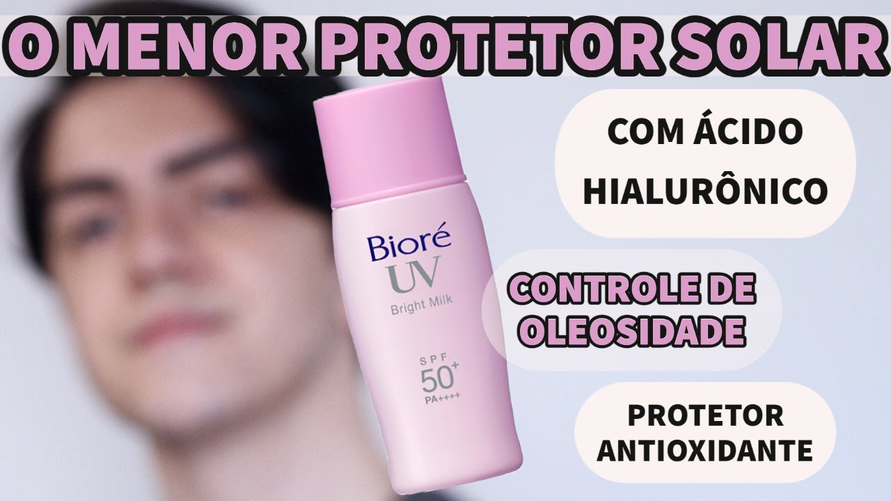SÓ 30ML!! O MENOR PROTETOR SOLAR! BIORÉ BRIGHT MILK com Ácido ...