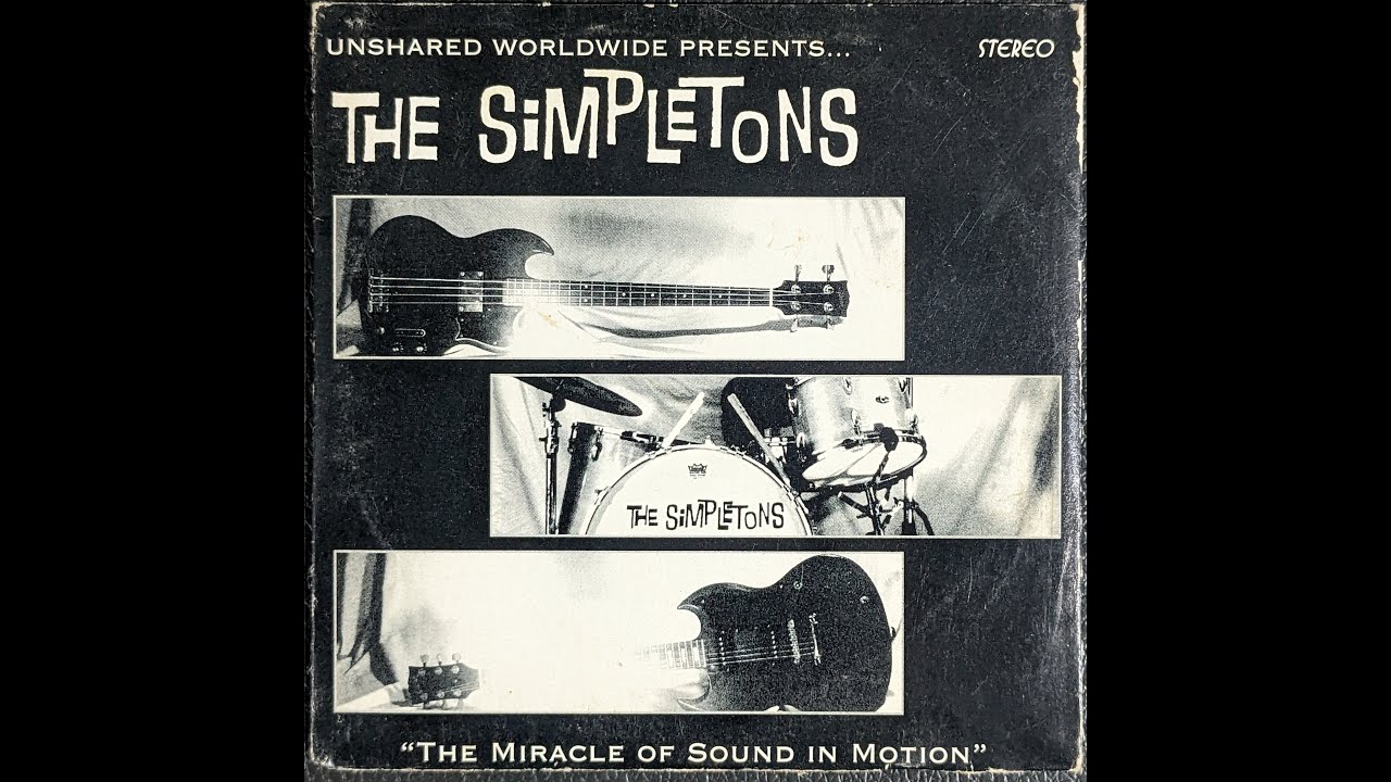 The Simpletons – The Miracle of Sound in Motion 1998 [Clearwater, FL ...