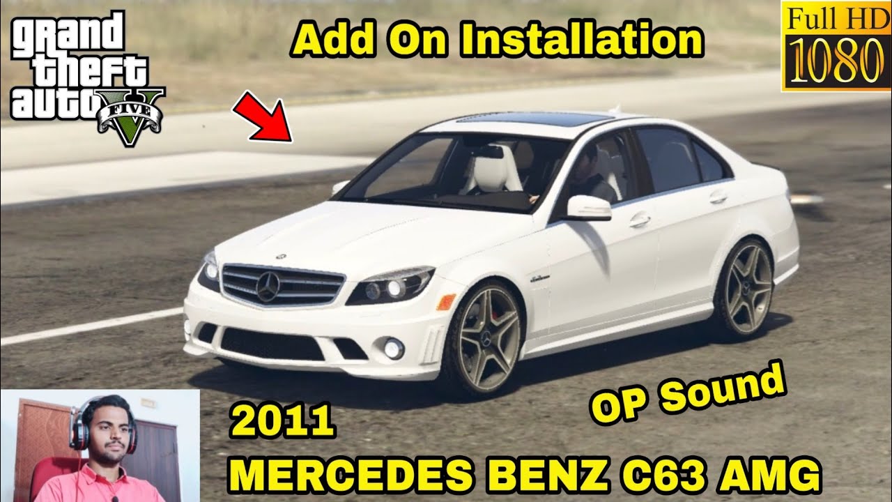 GTA 5 : HOW TO INSTALL 2011 MERCEDES BENZ C63 AMG CAR MOD🔥🔥🔥 - YouTube