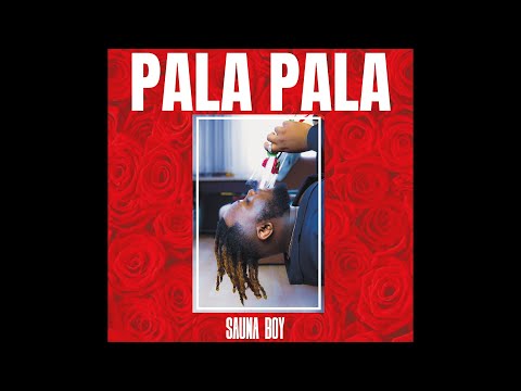 Sauna Boy - Pala Pala (Official Audio)