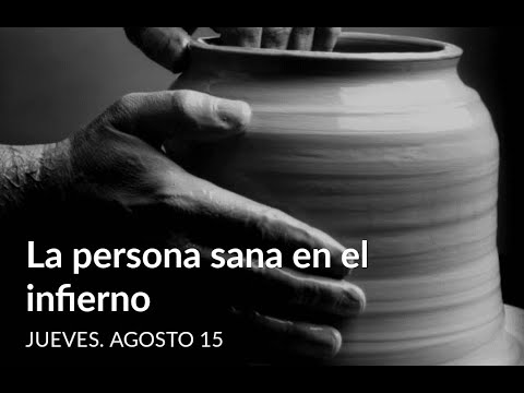 Jueves/ Lección/ PERSONA SANA EN EL INFIERNO - YouTube