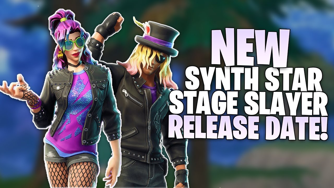 Fortnite Synth Star & Stage Slayer Skins Release Date - New Skin Info ...