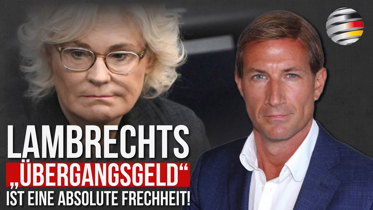 220.000€: „Übergangsgeld“ für Lambrecht ist eine absolute Frechheit ...