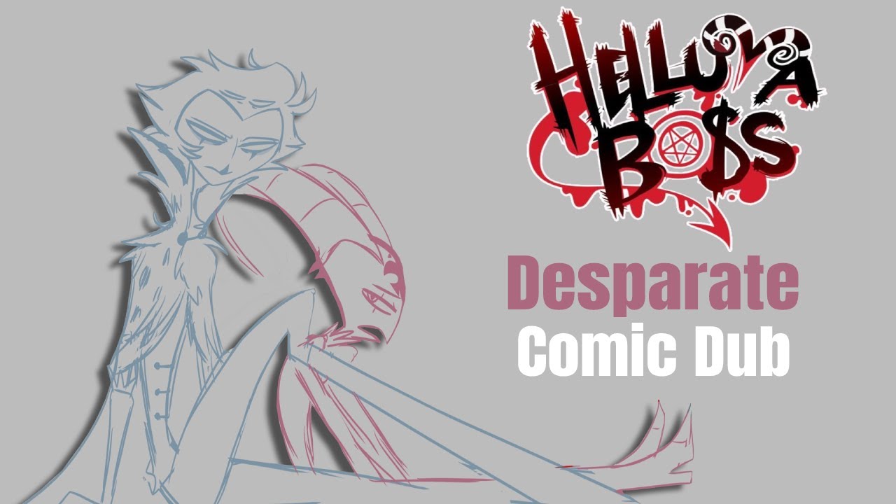 HELLUVA BOSS - "Desperate" Comic Dub - YouTube