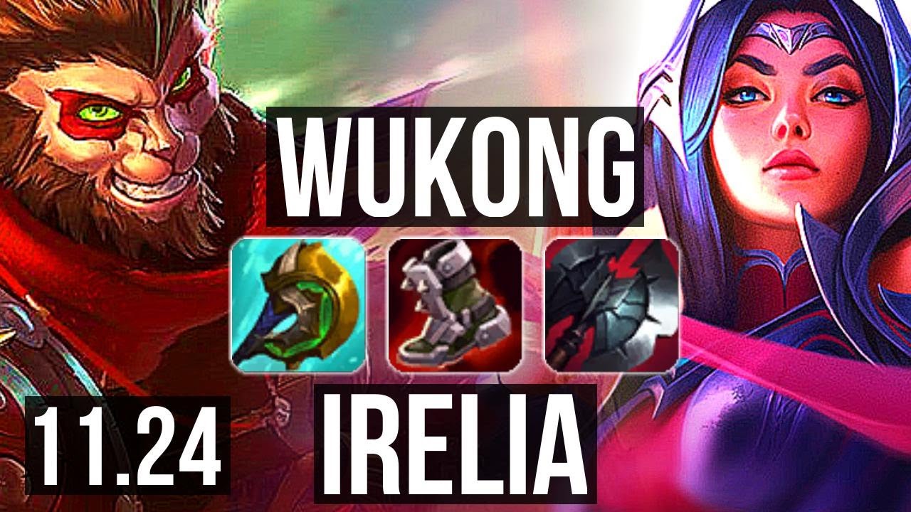 Wukong Vs Irelia Top Defeat 2 9m Mastery 7 Solo Kills 400