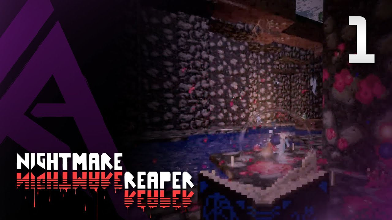 Nightmare Reaper - Part 1 - The Corrupted Dream - YouTube