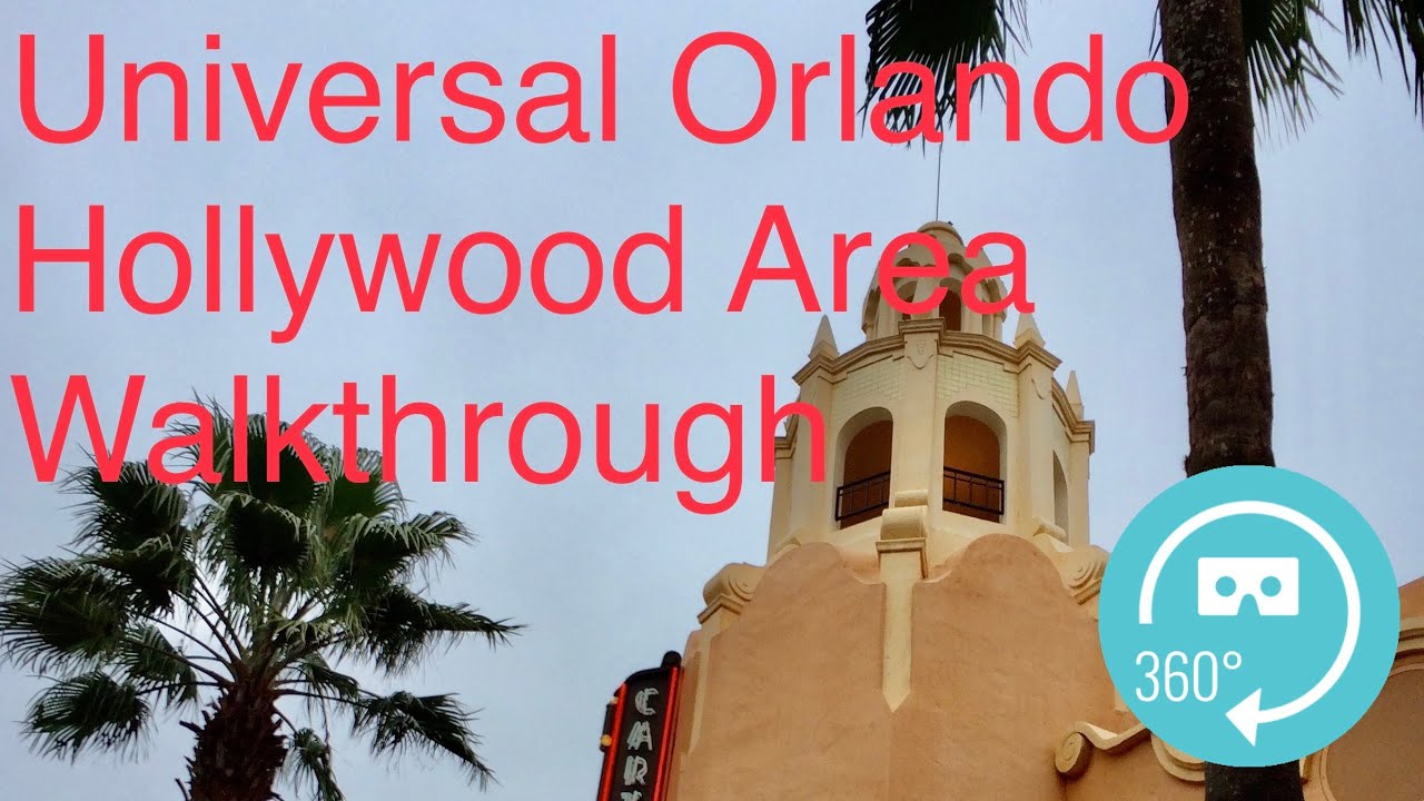Universal Orlando Hollywood Area VR 360 Walkthrough - YouTube