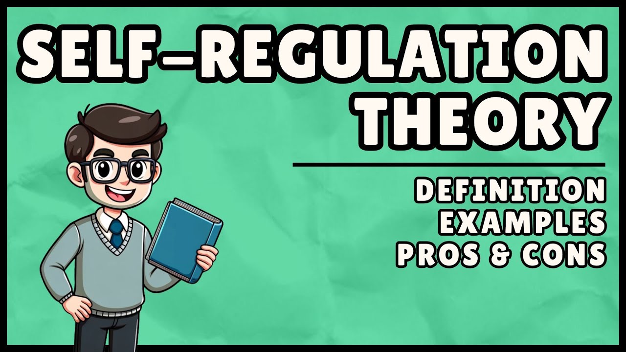 What is Self Regulation Theory? (Easiest Explanation) - YouTube