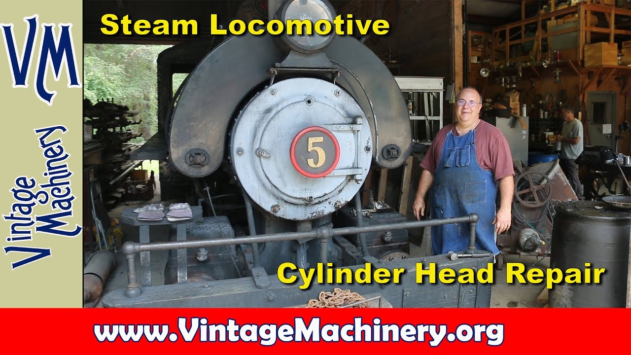 Steam Locomotive Cylinder Head Repair - YouTube