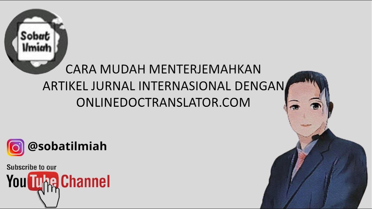 CARA MUDAH MENTERJEMAHKAN ARTIKEL JURNAL INTERNASIONAL DENGAN ONLINEDOCTRANSLATOR.COM - YouTube