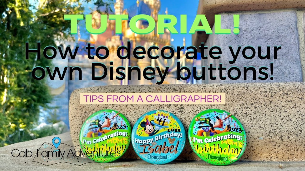 How to decorate your own #disney buttons! - YouTube
