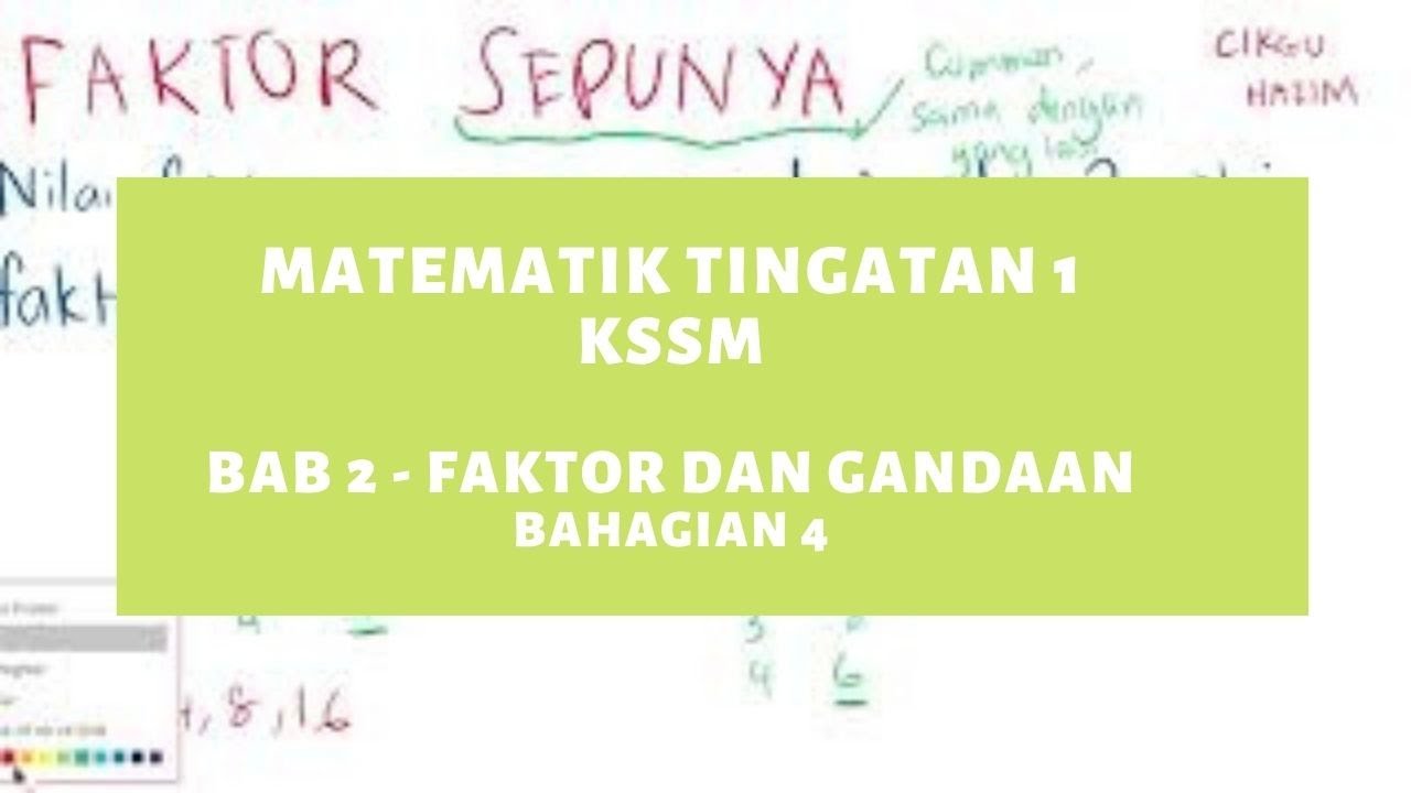Bab 2 Matematik Tingkatan 1 | Faktor dan Gandaan (Bhg. 4) [KSSM] - YouTube