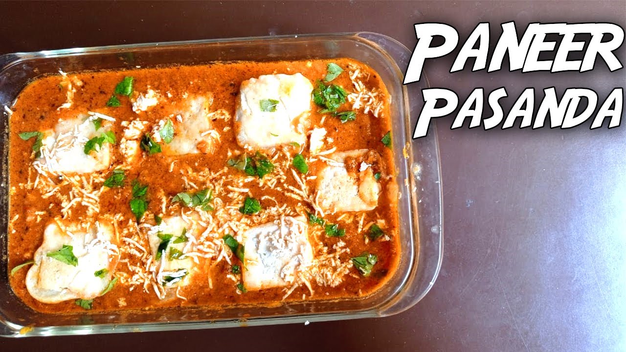 Paneer Pasanda Recipe | Restaurant Style Paneer Recipe - YouTube