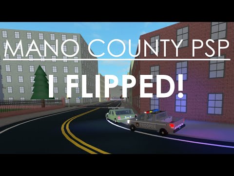ROBLOX | Mano County PSP#19 | I FLIPPED! - YouTube