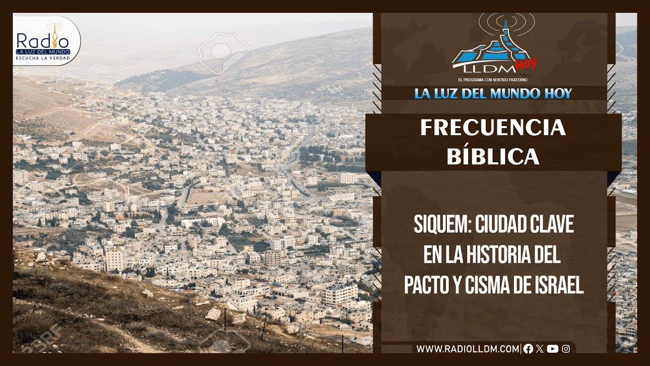 Siquem: Ciudad clave en la historia del pacto y cisma de Israel ...