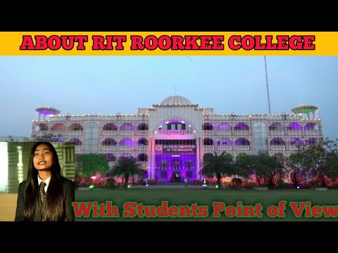Roorkee institute of technology, Roorkee, Uttarakhand - YouTube