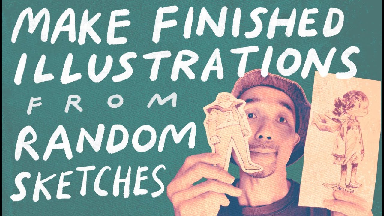 Make finished illustrations from random sketches - YouTube