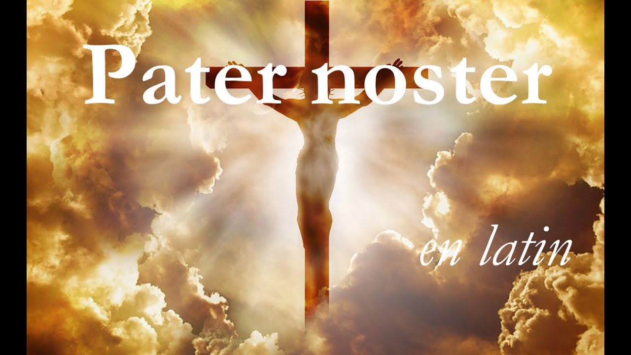 Le Pater noster, dit en latin - YouTube
