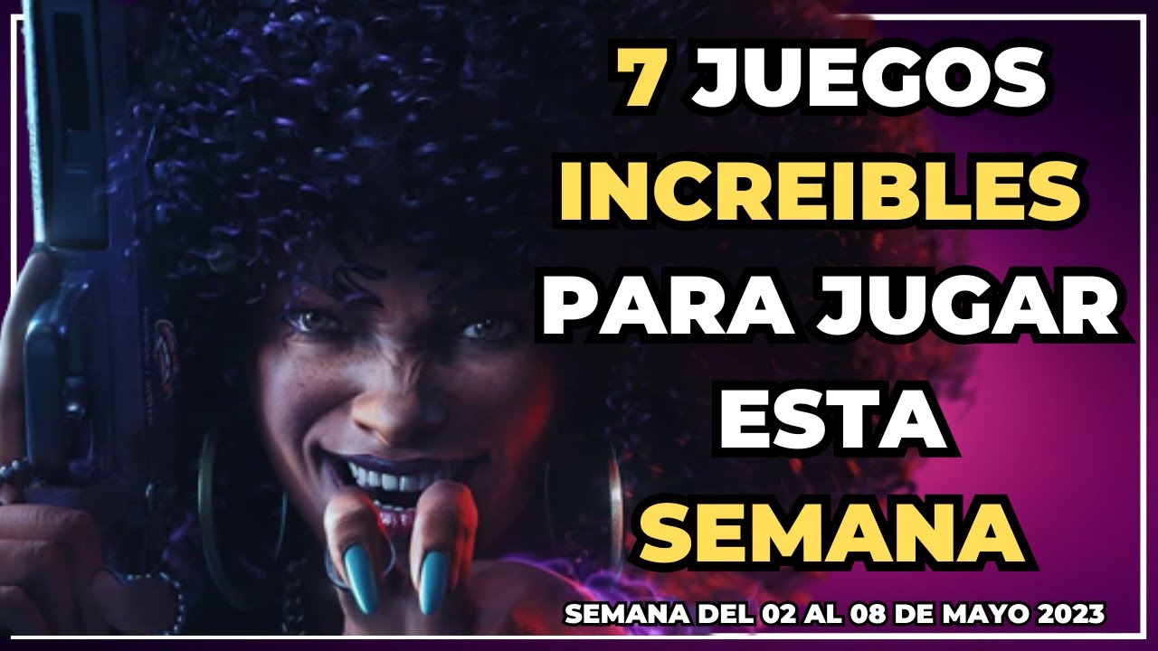 🔥🔥7 JUEGOS INCREÍBLES PARA JUGAR ESTA SEMANA EN XBOX, PLAYSTATION ...