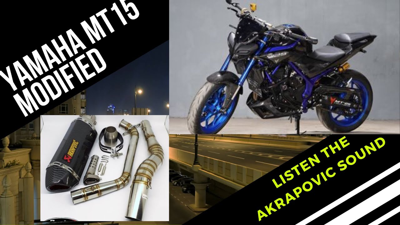 Yamaha MT15 Modified exhaust full system (akrapovic sound ) - YouTube