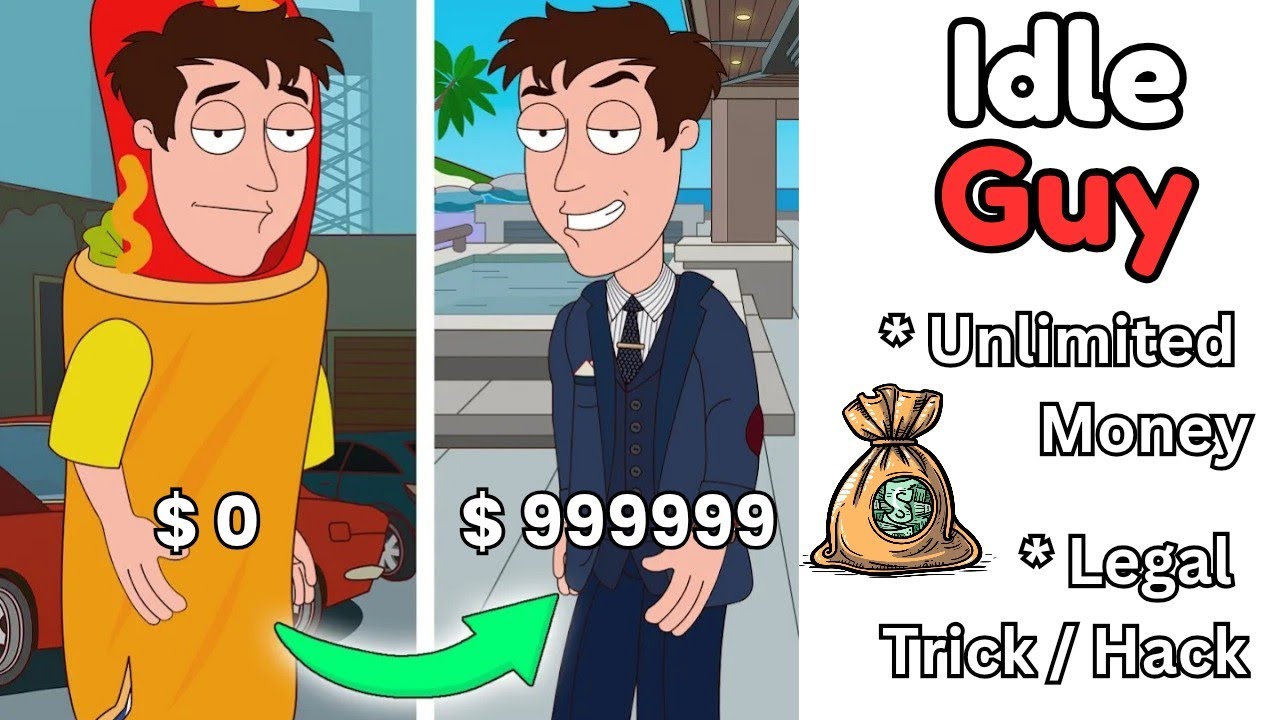 Legal Hack = Unlimited Money on Idle Guy Life Simulator - No MOD APK or ...