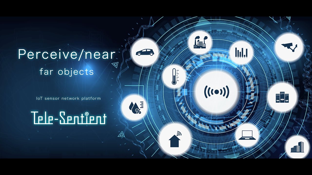 IoT platform "Tele Sentient" for trillion sensors - YouTube