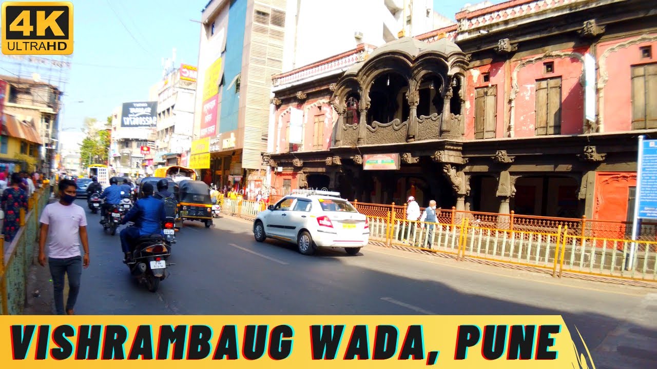 VISHRAMBAUG WADA | SADASHIV PETH | PUNE | 4K VIRTUAL TRVAEL TOUR - YouTube