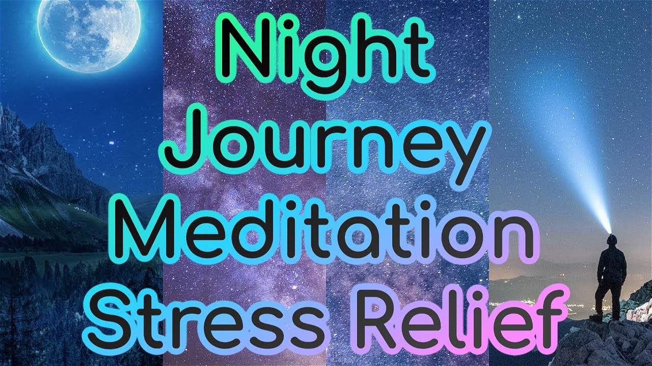Night meditation for sleep | Relaxing soundscape for stress relief ...