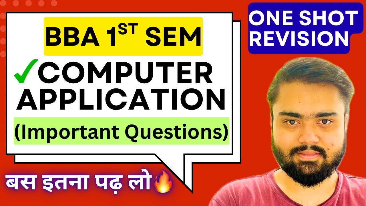 BBA Computer Application 1st Semester in ONE SHOT 2025🔥|Most Important ...