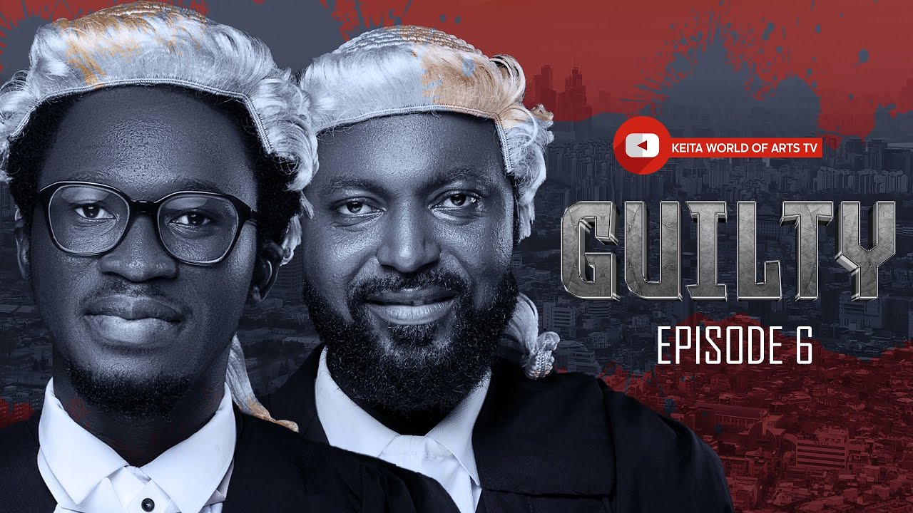 GUILTY EPISODE 6 ''THE FINAL VERDICT'' - YouTube