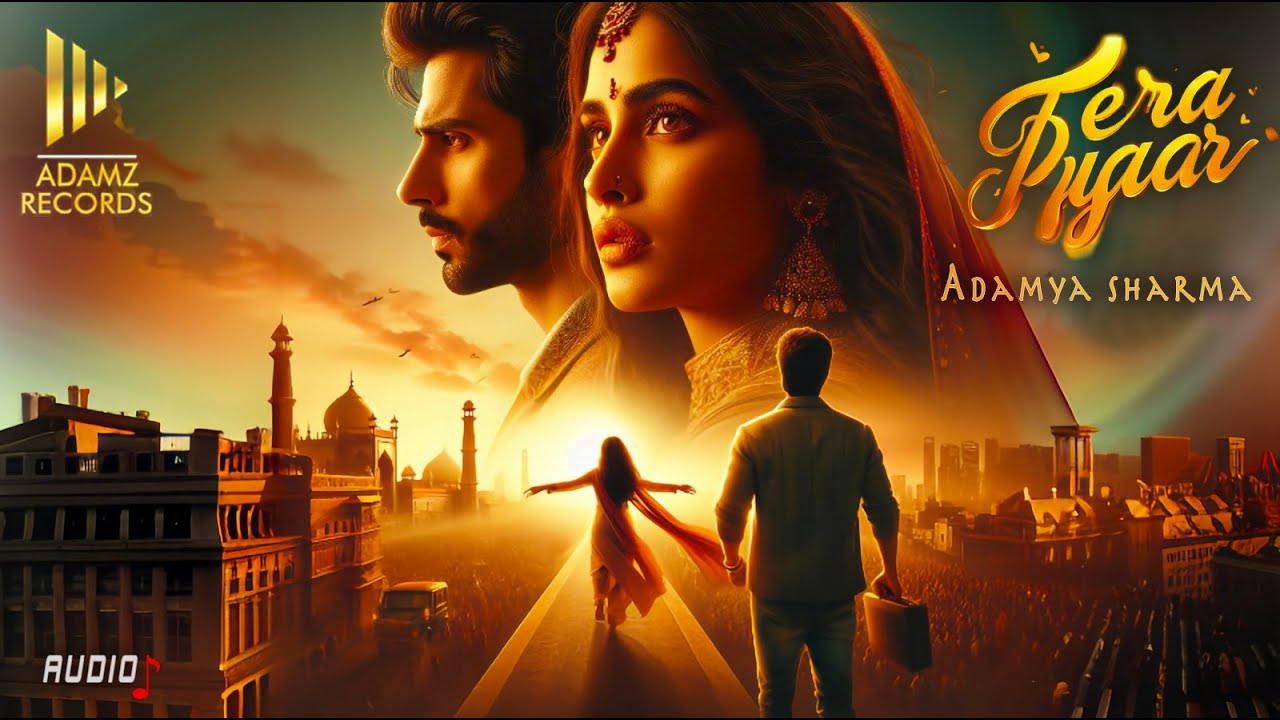 Tera Pyaar - Hindi Song Official Audio ♪ Adamya Sharma - YouTube
