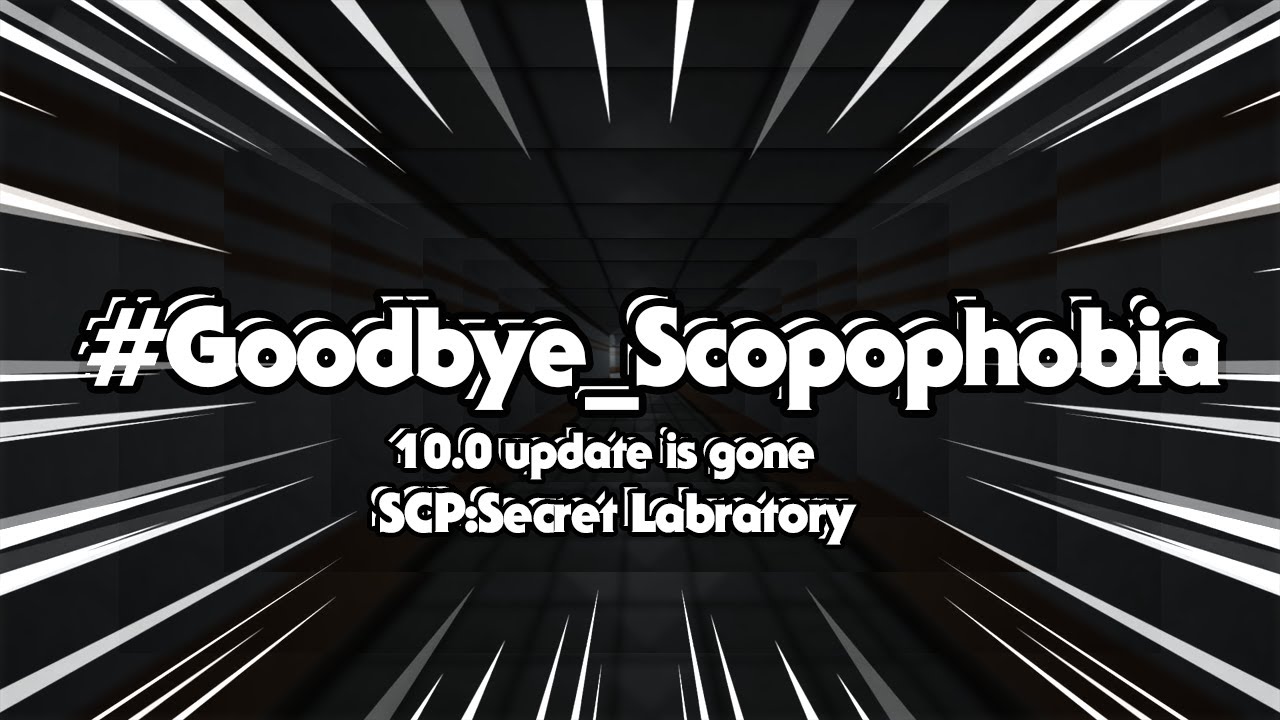 SCP:Secret Labrotary | #Goodbye_Scopophobia - YouTube