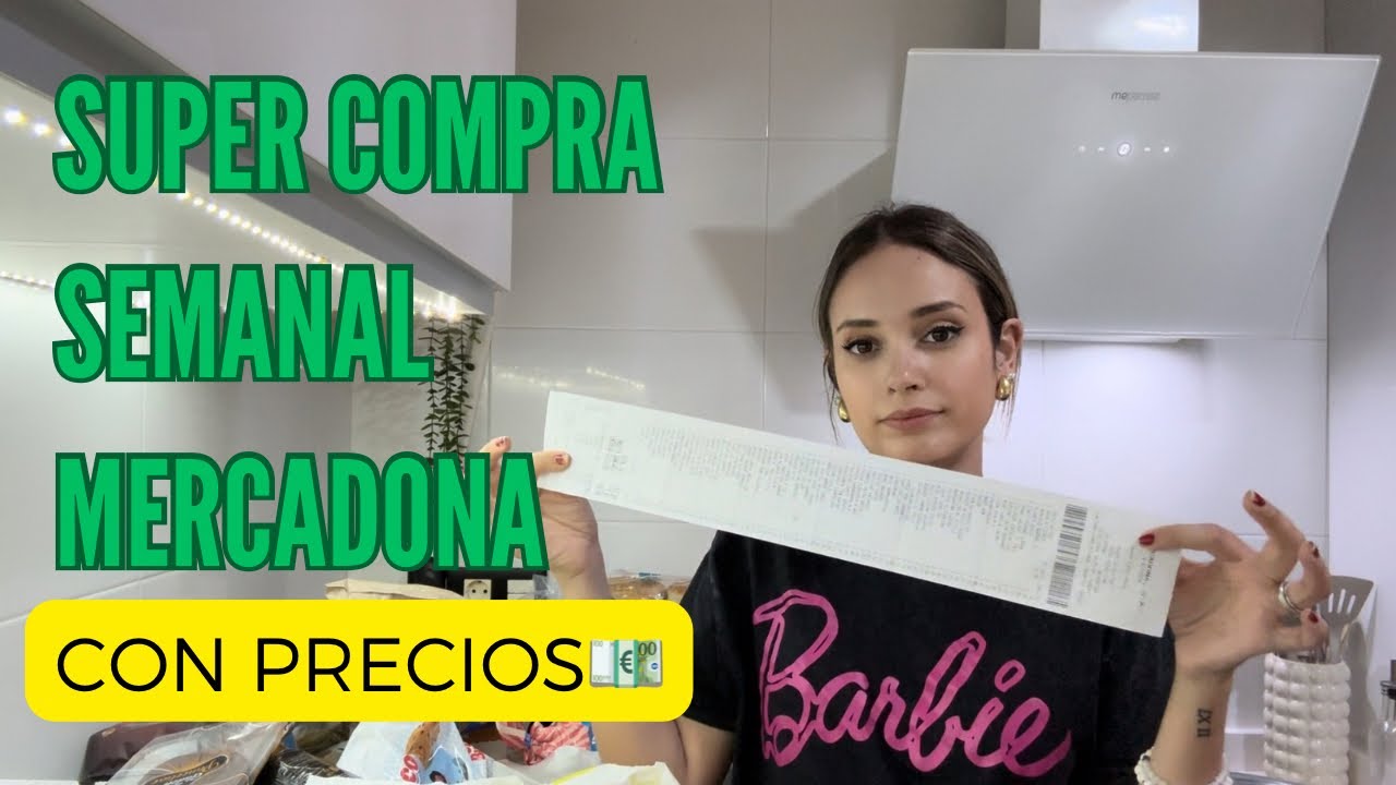 SUPER COMPRA SEMANAL MERCADONA con PRECIOS 💶LITTLE HAPPY MOM - YouTube