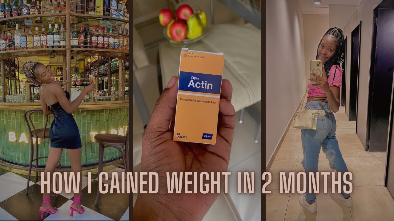 HOW I GAINED WEIGHT IN TWO MONTHS *Must Watch* - YouTube