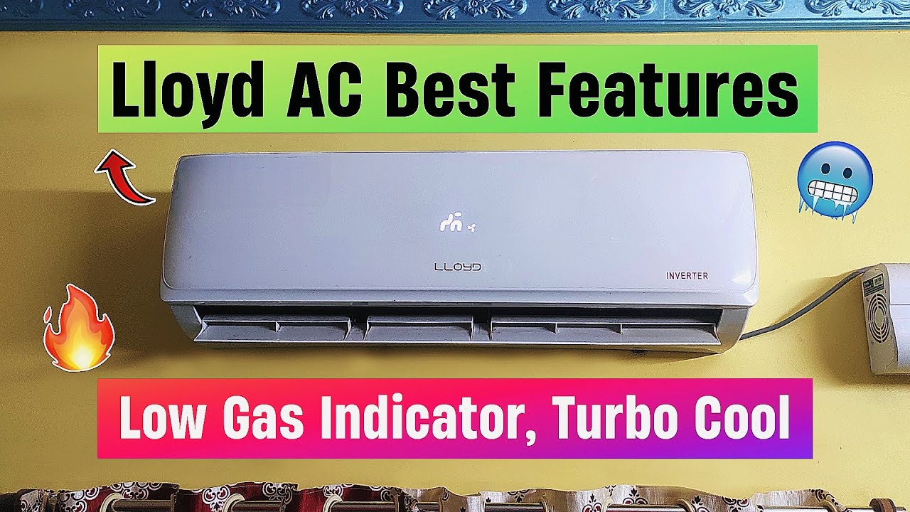 ️Lloyd AC Best Features : Low Gas Indicator, Long Air Throw, Turbo Cool ...