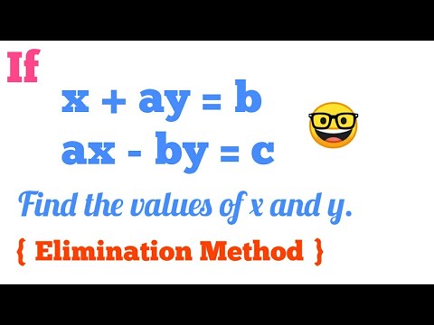 x+ay=b, ax-by=c || Find x & y || Elimination method || RD Sharma ...