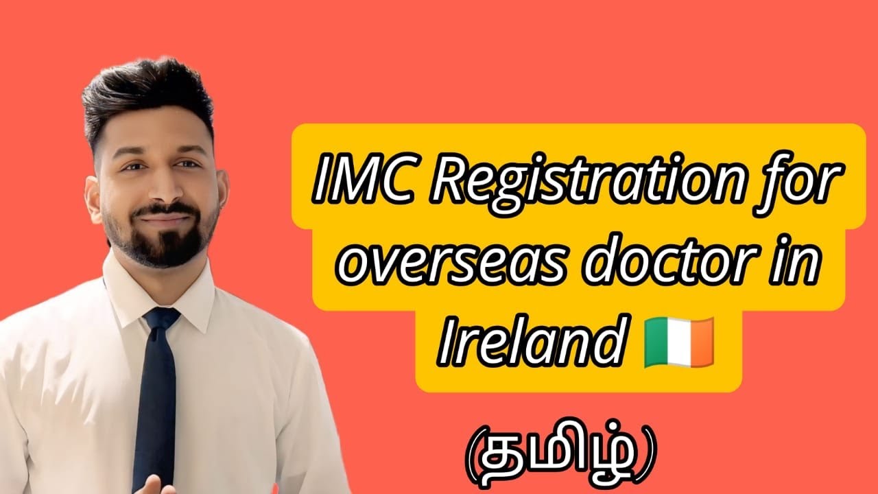 # In Tamil IMC Registration for overseas doctor in Ireland 🇮🇪 - YouTube