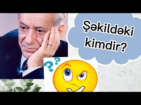 Şair və yazıçılarımızı şəkildən təxmin et/Ədəbiyyat testi